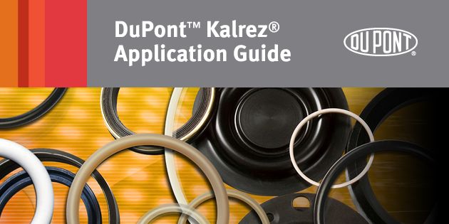 Kalrez® Application Guide | DuPont™ Kalrez® | DuPont USA